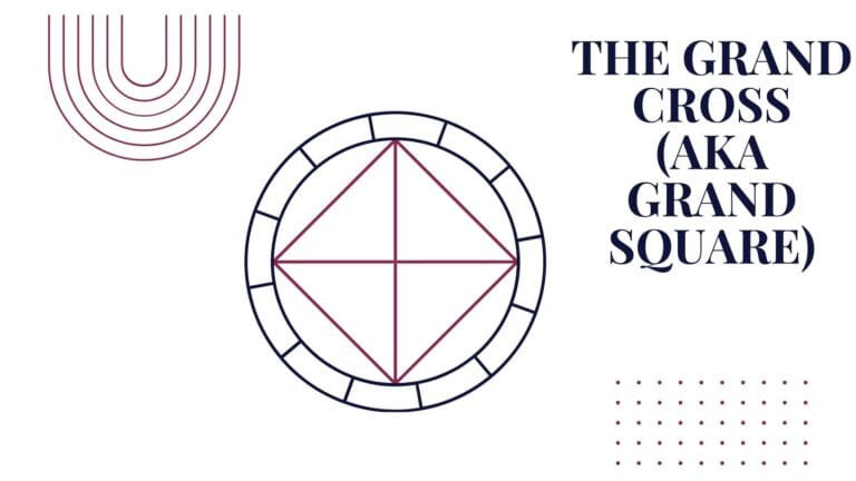 The Grand Cross in Astrology - Justyna Rossy