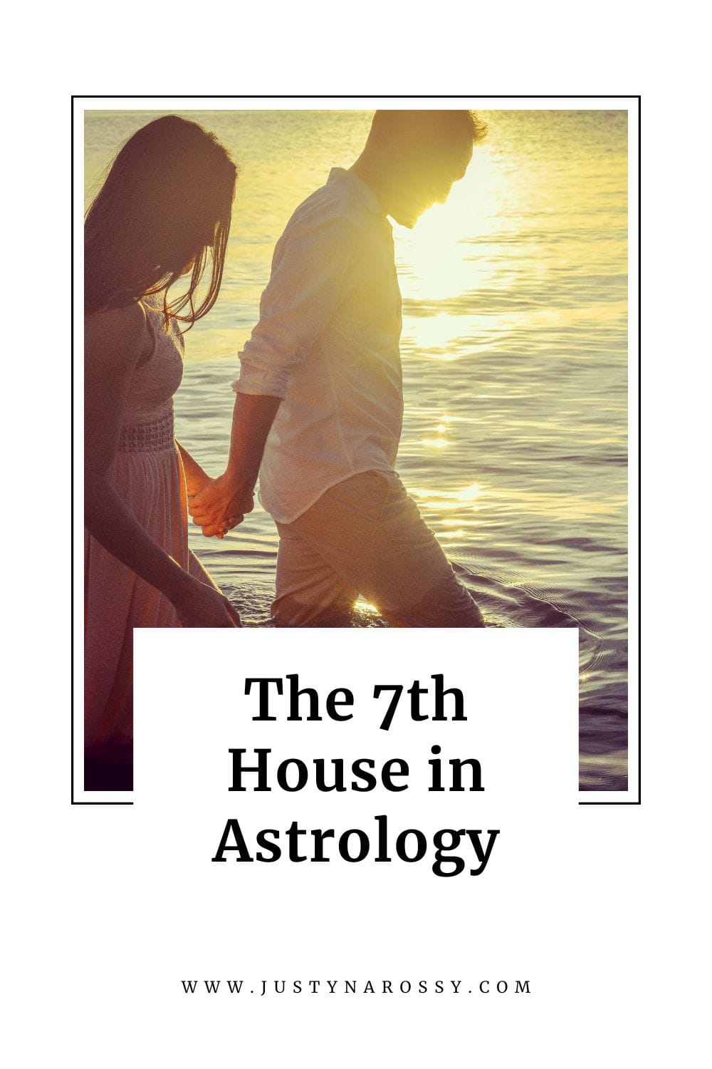 7th House in Astrology - Justyna Rossy